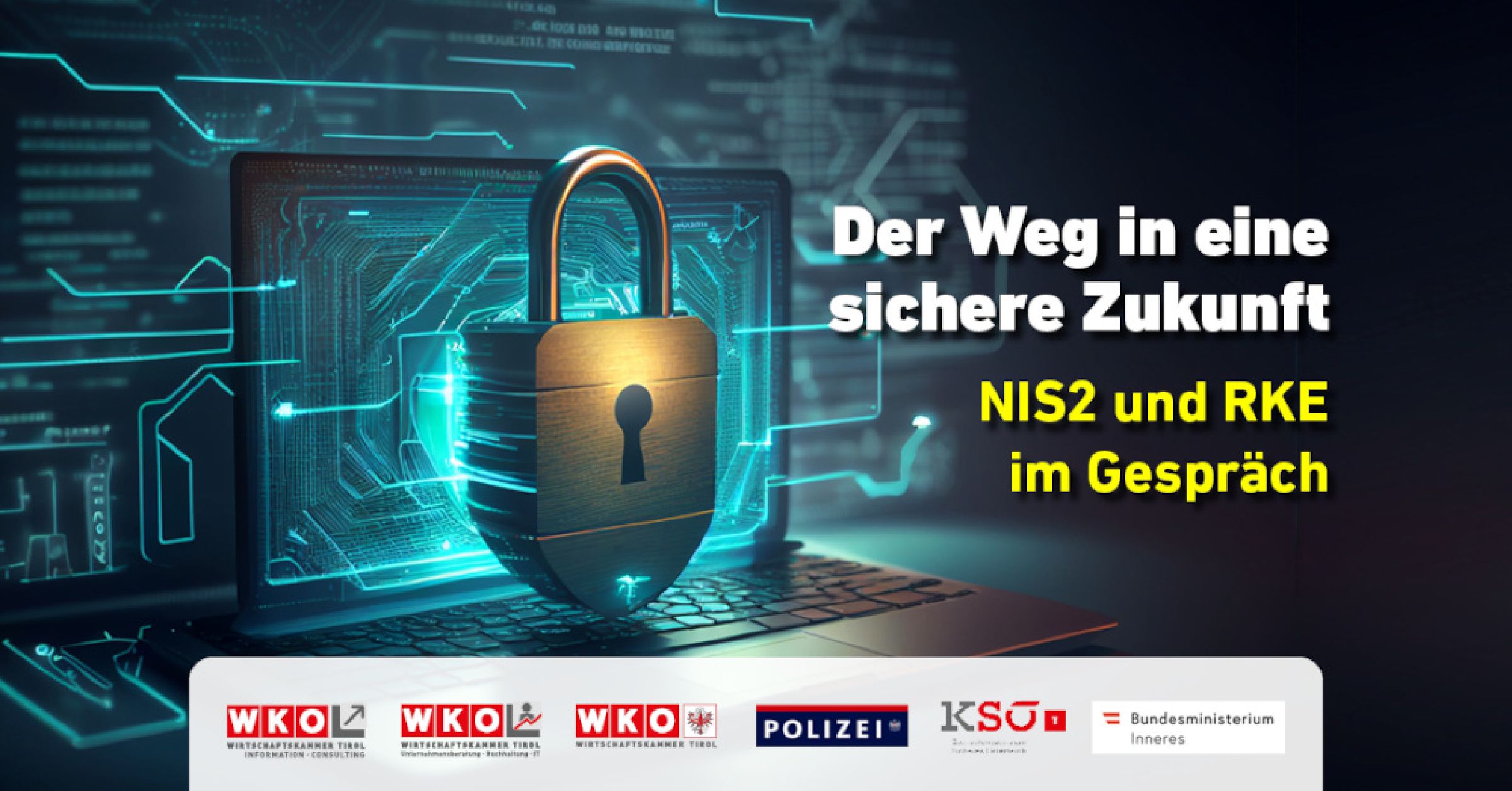 Der Weg in eine (cyber)sichere Zukunft: NIS-2 und RKE im Gespräch in ... Der Weg in eine (cyber)sichere Zukunft: NIS-2 und RKE im Gespräch in ...